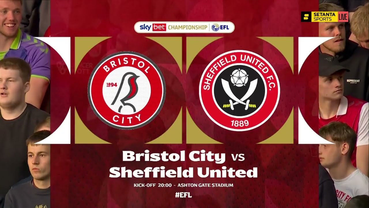 2024-25 EFL Championship (Play-offs) Bristol City V Sheffield United (8 ...