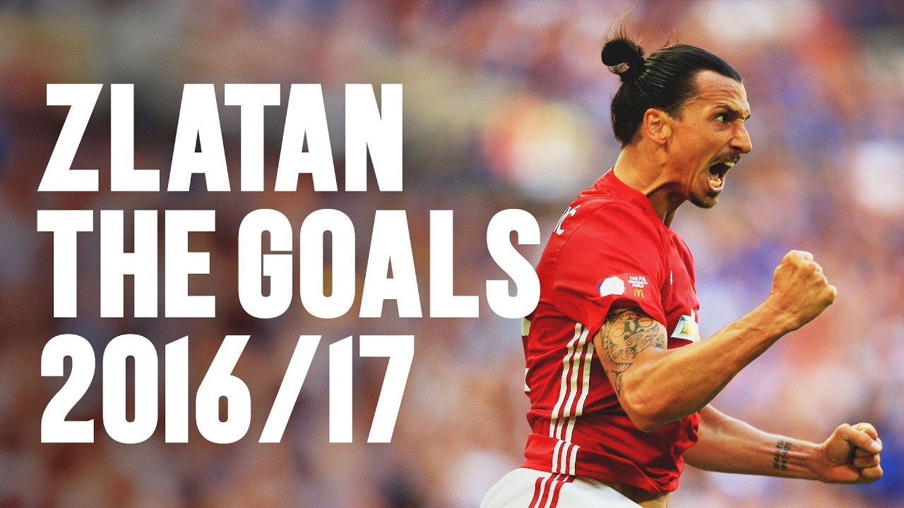 Zlatan Ibrahimovic: The Goals 2016/17