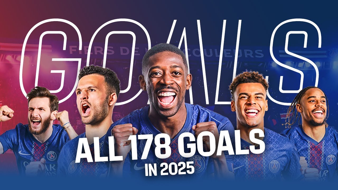 PSG - All Goals In 2025